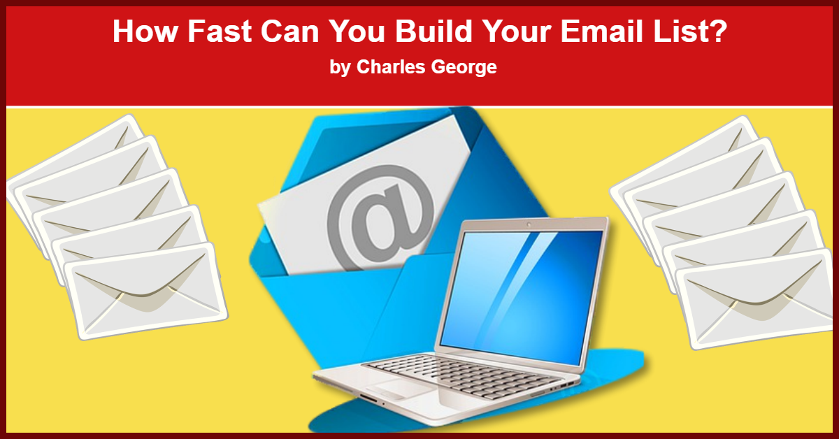How Fast Can You Build Your Email List? - Publish to Thrive